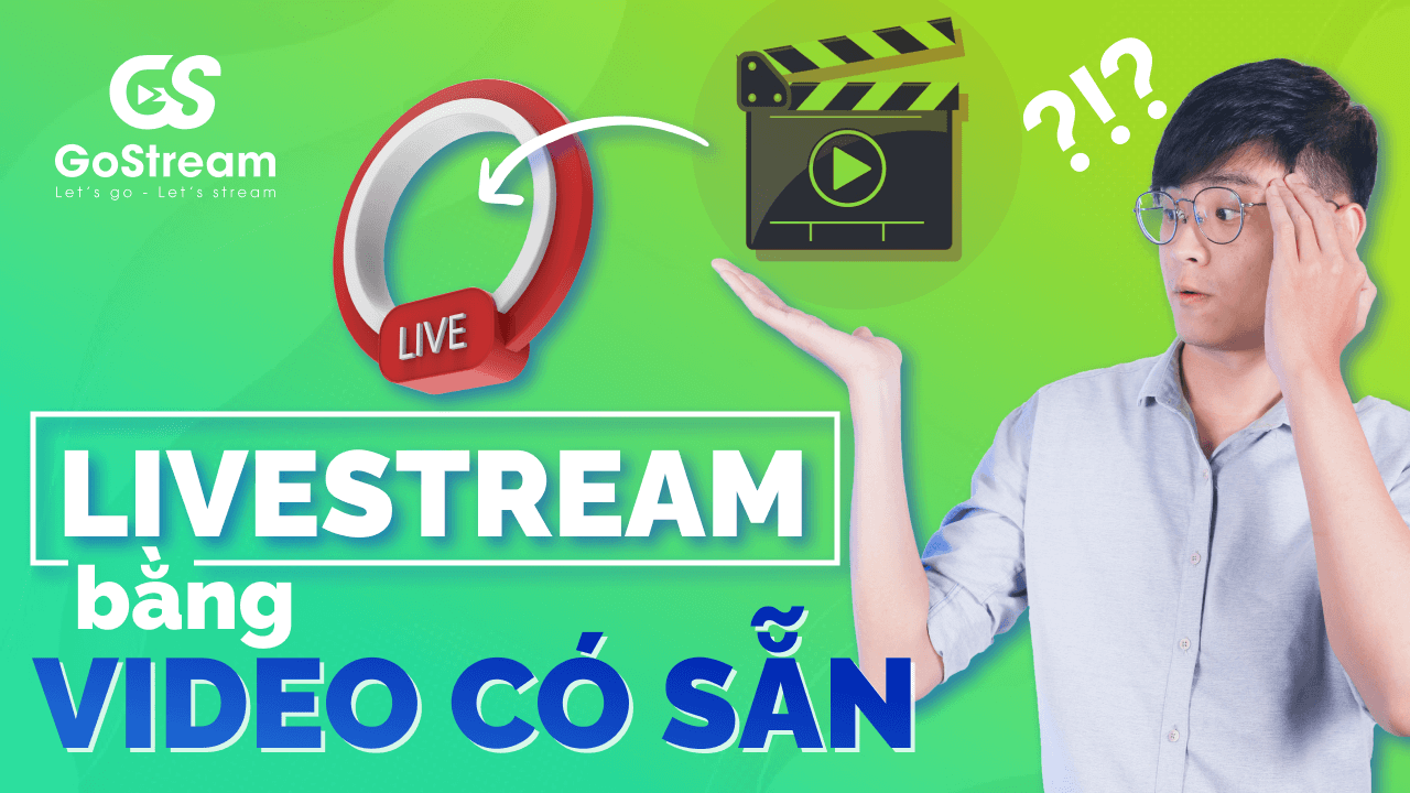 5 PHẦN MỀM LIVESTREAM CHUYÊN NGHIỆP TỐT NHẤT HIỆN NAY